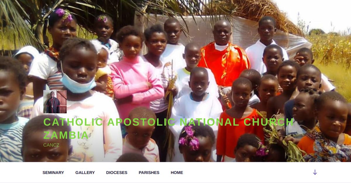 CATHOLIC APOSTOLIC NATIONAL CHURCH ZAMBIA – CANCZ